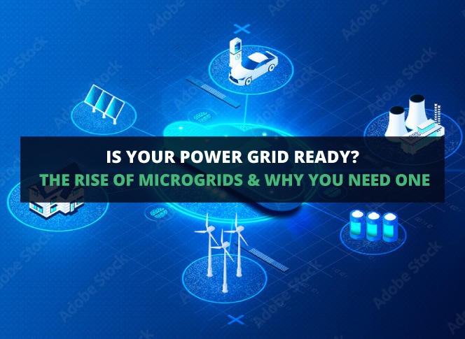 Is Your Power Grid Ready The Rise Of Microgrids Fuelbuddy
